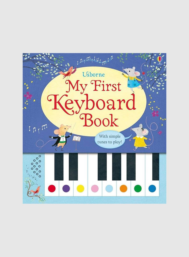 Usborne My First Keyboard Book | Trotters Childrenswear